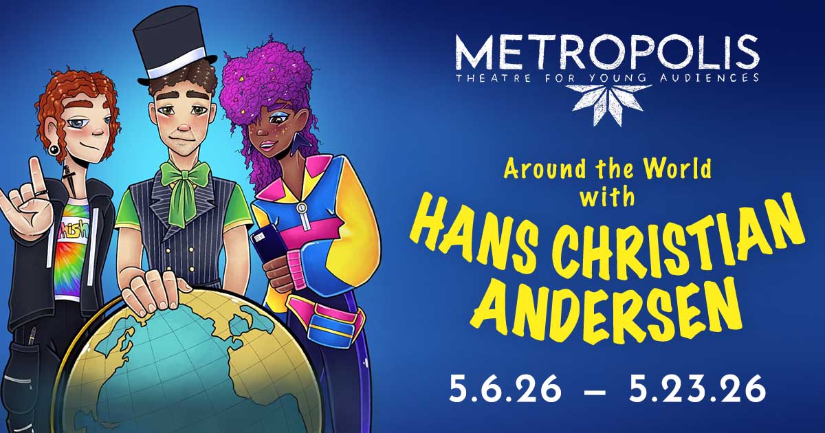 Around the World with Hans Christian Andersen – Chicago Plays